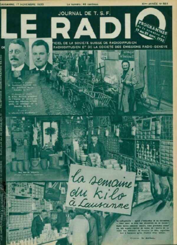 Le Radio, organe officiel romand de la Société suisse de radiodiffusion, de la Société romande ...